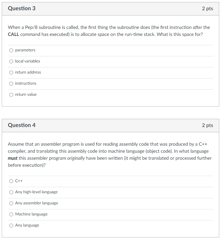 Solved Question 3 2 Pts When A Pep8 Subroutine Is Called 