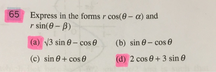 Solved Express in the forma rcos(theta-alpha) and | Chegg.com