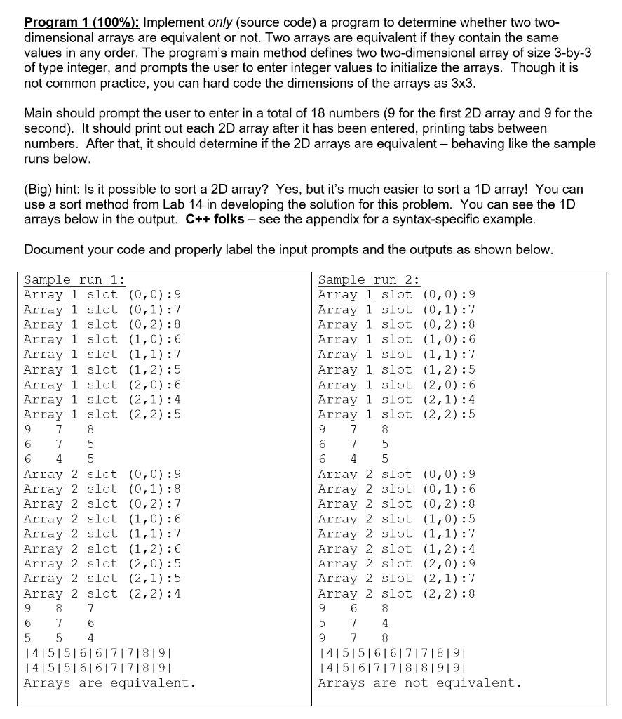 Solved Program 1 (100%): Implement only (source code) a | Chegg.com