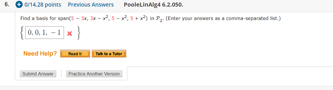 Solved 6. + 0/14.28 points Previous Answers PooleLinAlg4 | Chegg.com