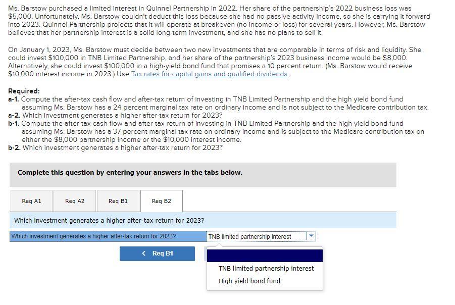 Solved Ms. Barstow purchased a limited interest in Quinnel | Chegg.com