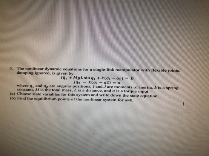 5. The non linear dynamic equations for a single-link | Chegg.com