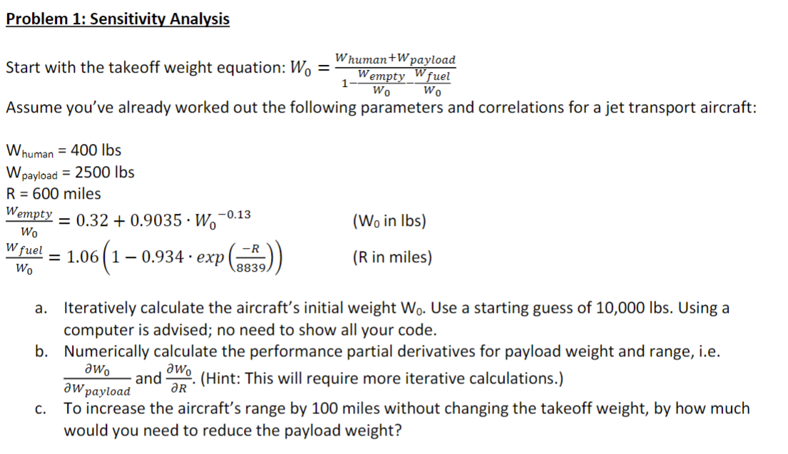 Solved Start with the takeoff weight equation: W0=1−W0Wempty | Chegg.com