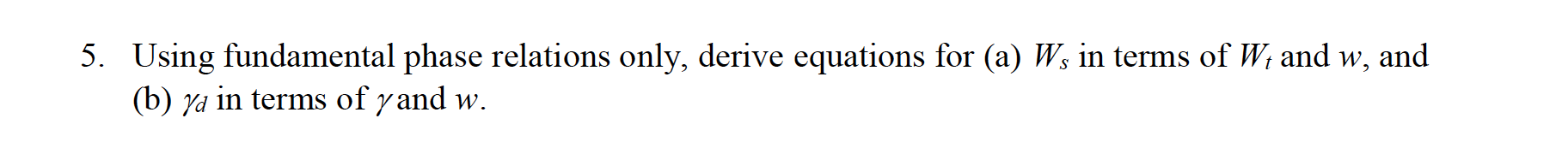 Solved 5. Using fundamental phase relations only, derive | Chegg.com