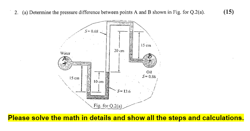 Solved (a) ﻿Determine the pressure difference between points | Chegg.com