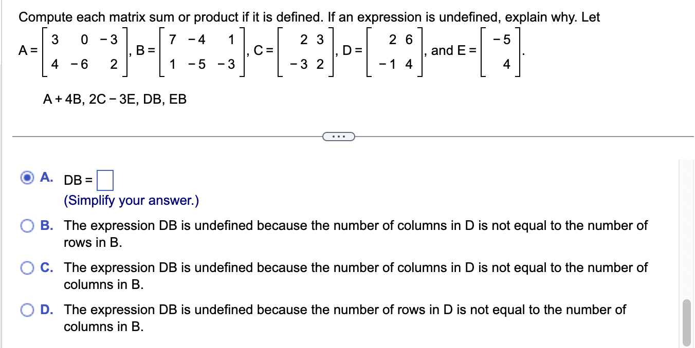 Solved Compute each matrix sum or product if it is defined. | Chegg.com
