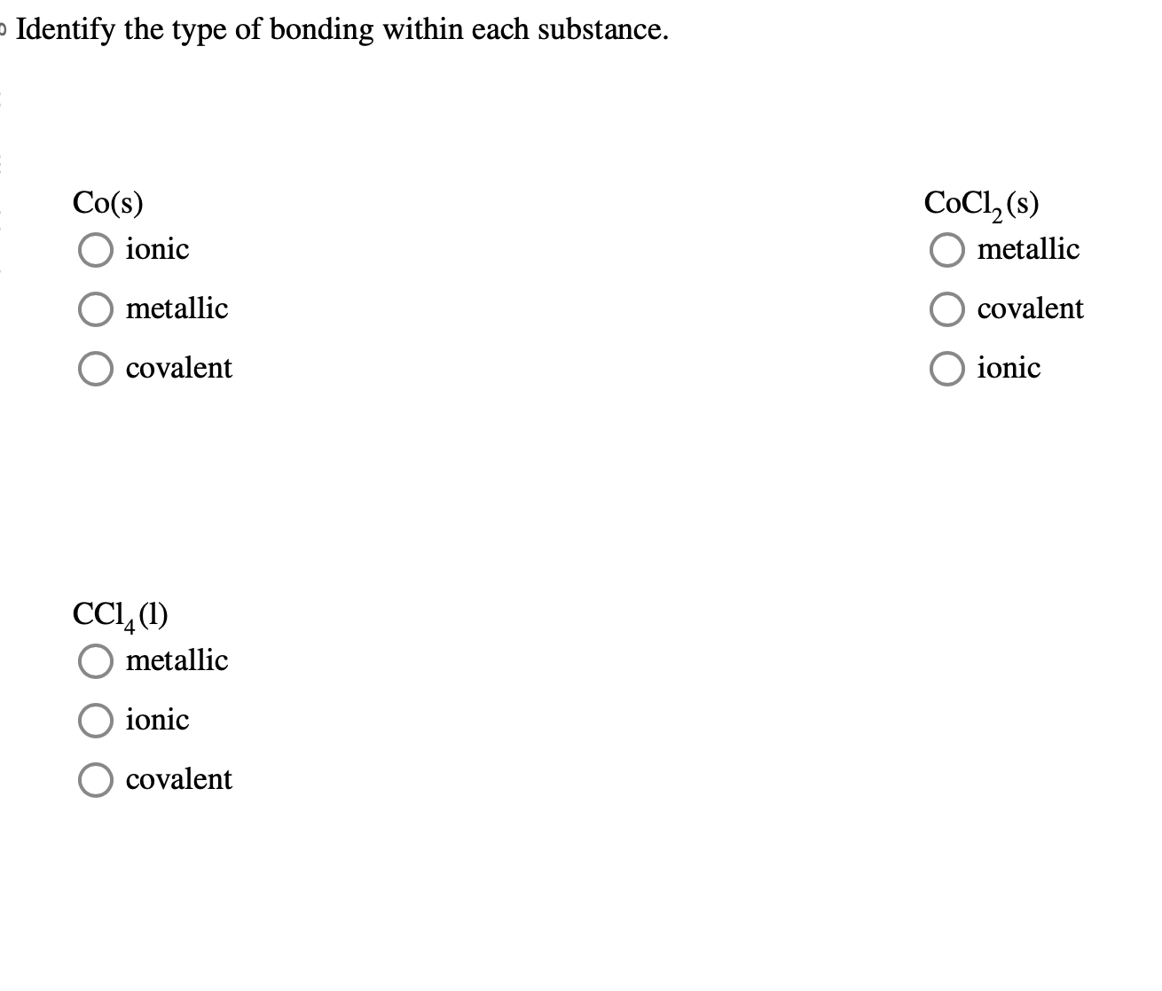 Solved Identify the type of ﻿bonding within each | Chegg.com