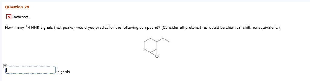 Solved How many 1H NMR signals (not peaks) would you predict | Chegg.com Solved How many 1H NMR signals (not peaks) would you predict | Chegg.com
