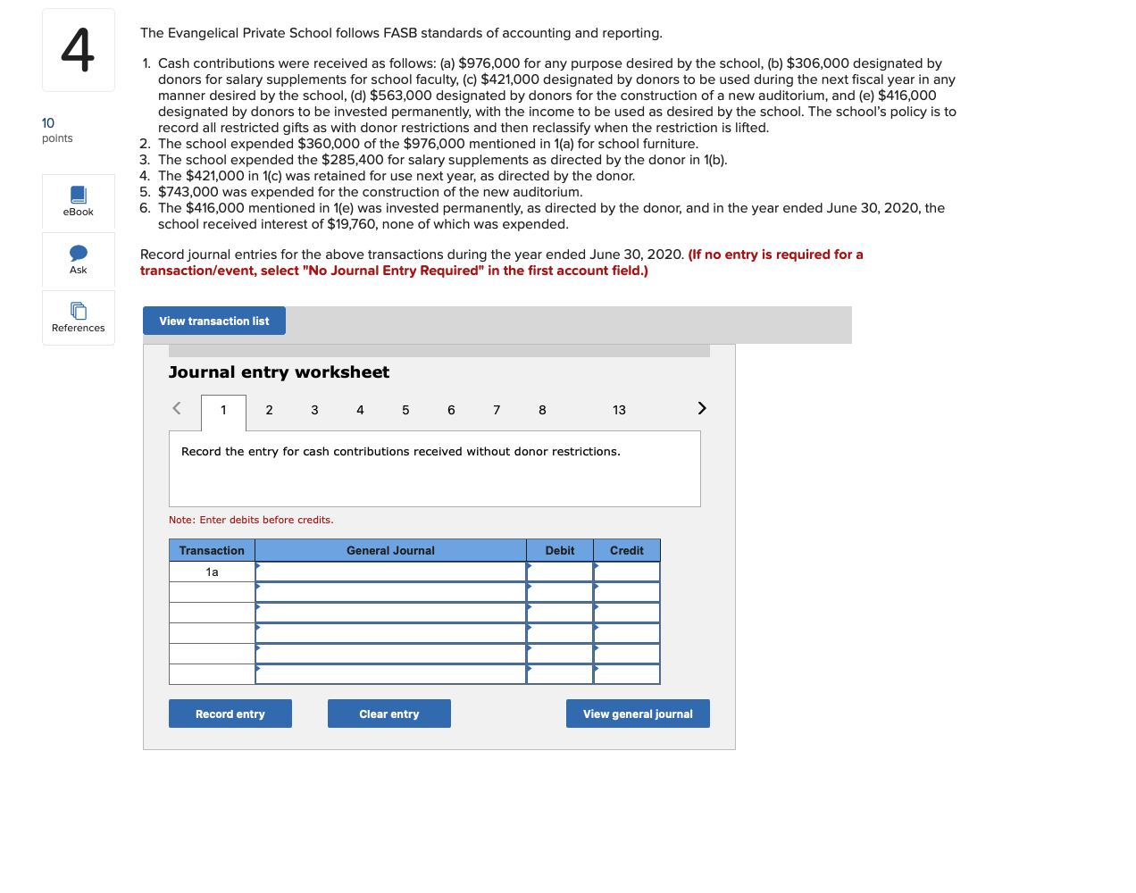 Solved The Evangelical Private School follows FASB standards | Chegg.com