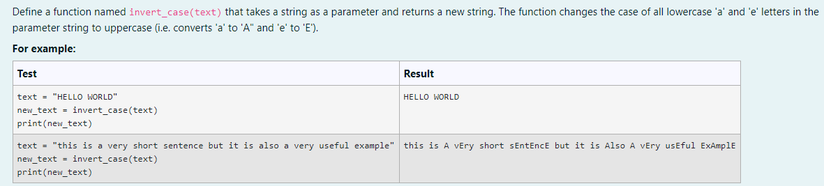 Solved Define a function named invert_case(text) that takes | Chegg.com Solved Define a function named invert_case(text) that takes | Chegg.com