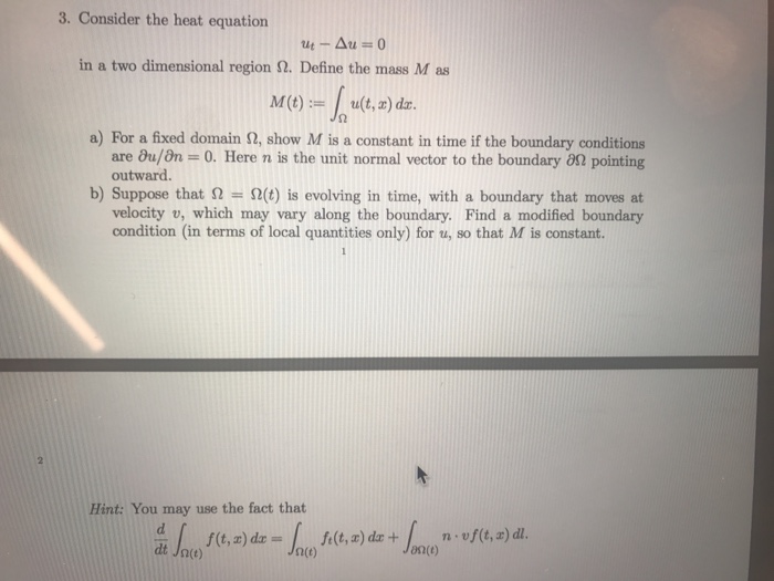 Solved Consider the heat equation u_t - delta u = 0 in a | Chegg.com
