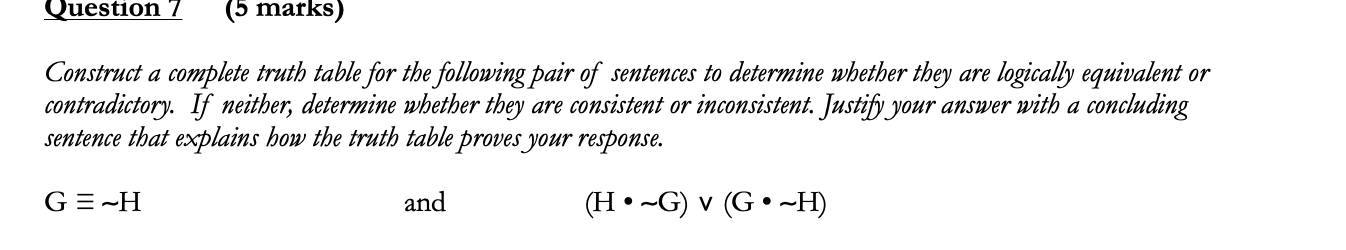 Solved Question 7 (5 marks) Construct a complete truth table | Chegg.com