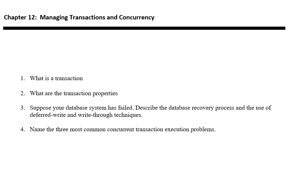 Solved Chapter 12: Managing Transactions and Concurrency 1. | Chegg.com