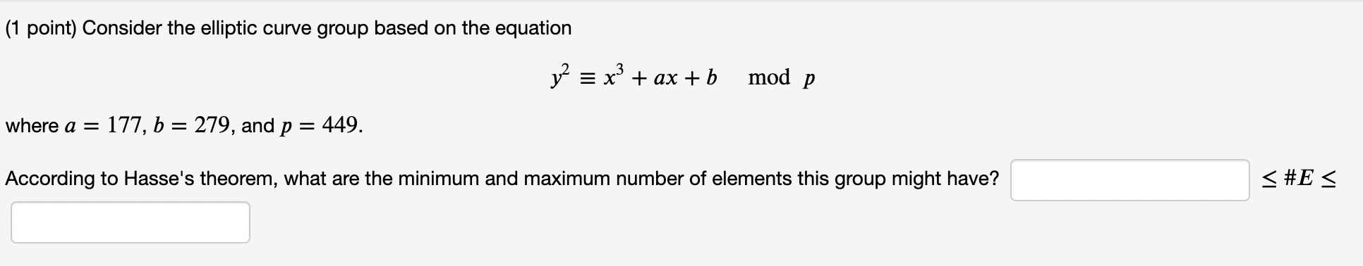 Solved (1 ﻿point) ﻿Consider the elliptic curve group based | Chegg.com
