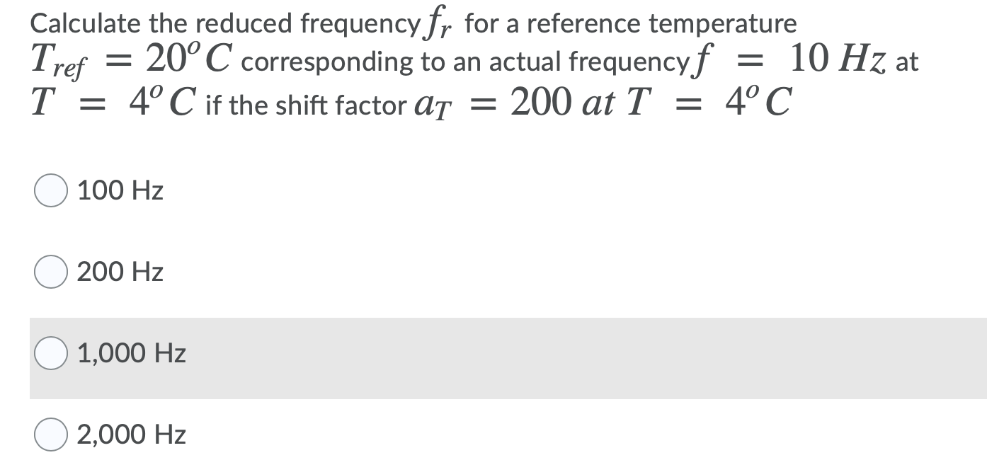 Solved Calculate the reduced frequency fr for a reference | Chegg.com