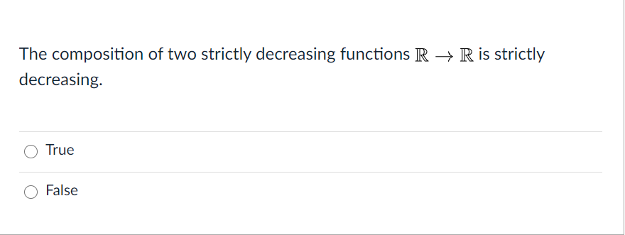 Solved The composition of two strictly decreasing functions | Chegg.com