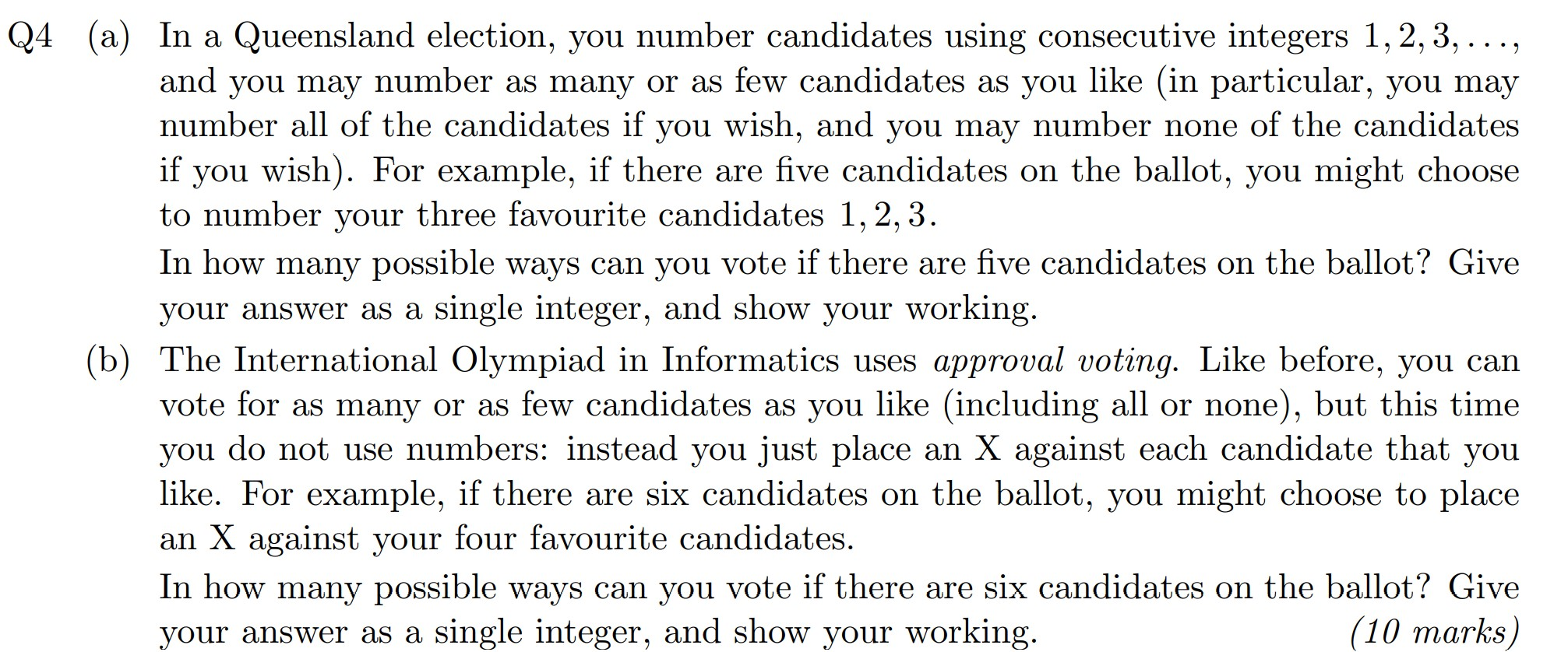 Solved Q4 (a) In a Queensland election, you number | Chegg.com