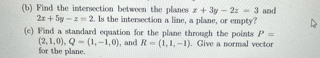 Solved (b) Find the intersection between the planes | Chegg.com