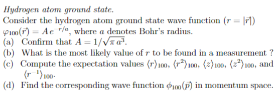 Solved Hydrogen Atom Ground State Consider The Hydrogen