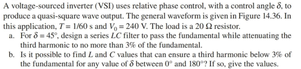 Vo 0 FIGURE 14.36 Quasi-square wave output from a | Chegg.com