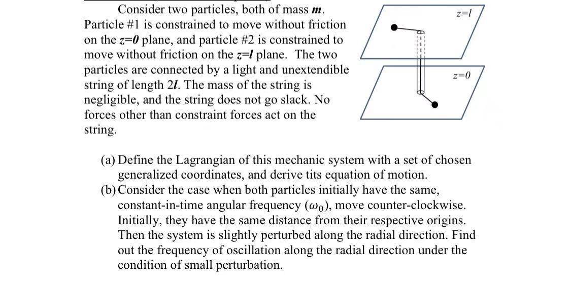 z=1 Consider two particles, both of mass m. Particle | Chegg.com