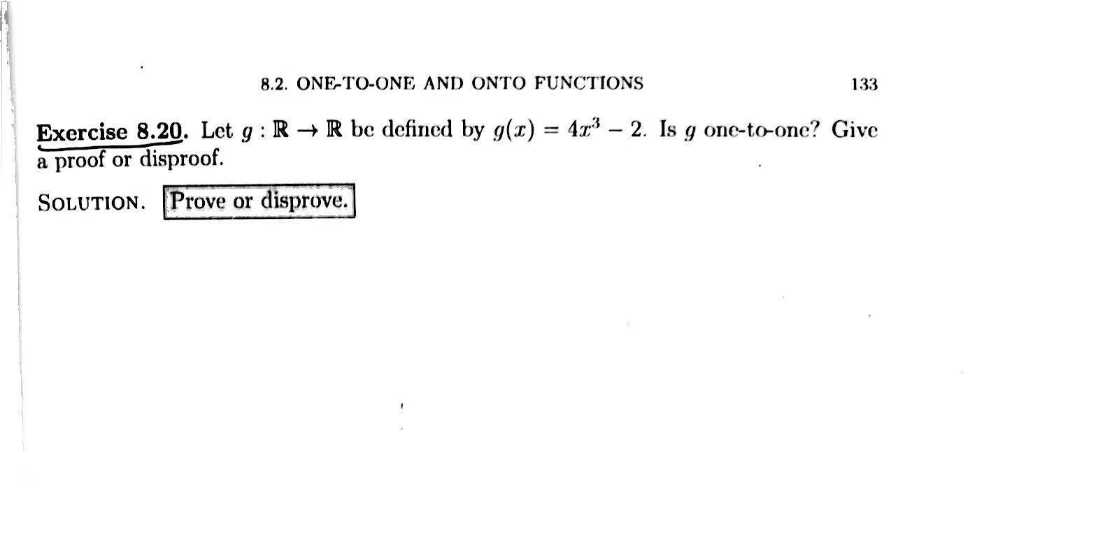Solved 8.2. ONE-TO-ONE AND ONTO FUNCTIONS 133 Exercise 8.20. | Chegg.com