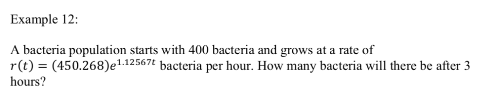 Solved Example 12: A bacteria population starts with 400 | Chegg.com