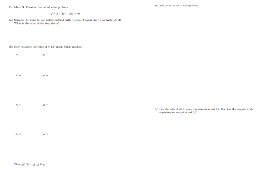 Solved Problem 3: Consider the initial value problem(c) | Chegg.com