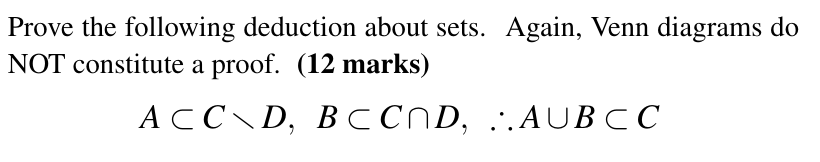 Solved Prove the following deduction about sets. Again, Venn | Chegg.com