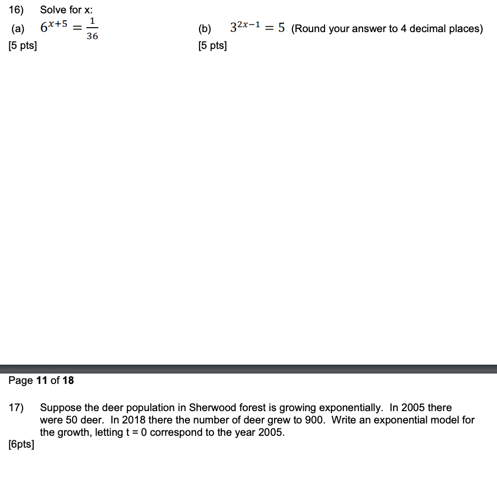 Solved 16) Solve for x: 1 (a) 6*+5 36 [5 pts] (b) 32x-1 = 5 | Chegg.com