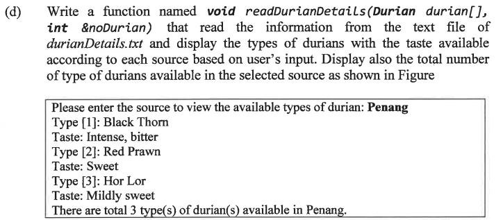 Solved Write a function named void readDurianDetails(Durian | Chegg.com