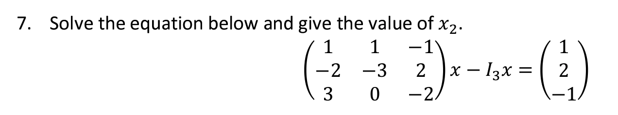 Solved Solve the equation below and give the value of x2. | Chegg.com
