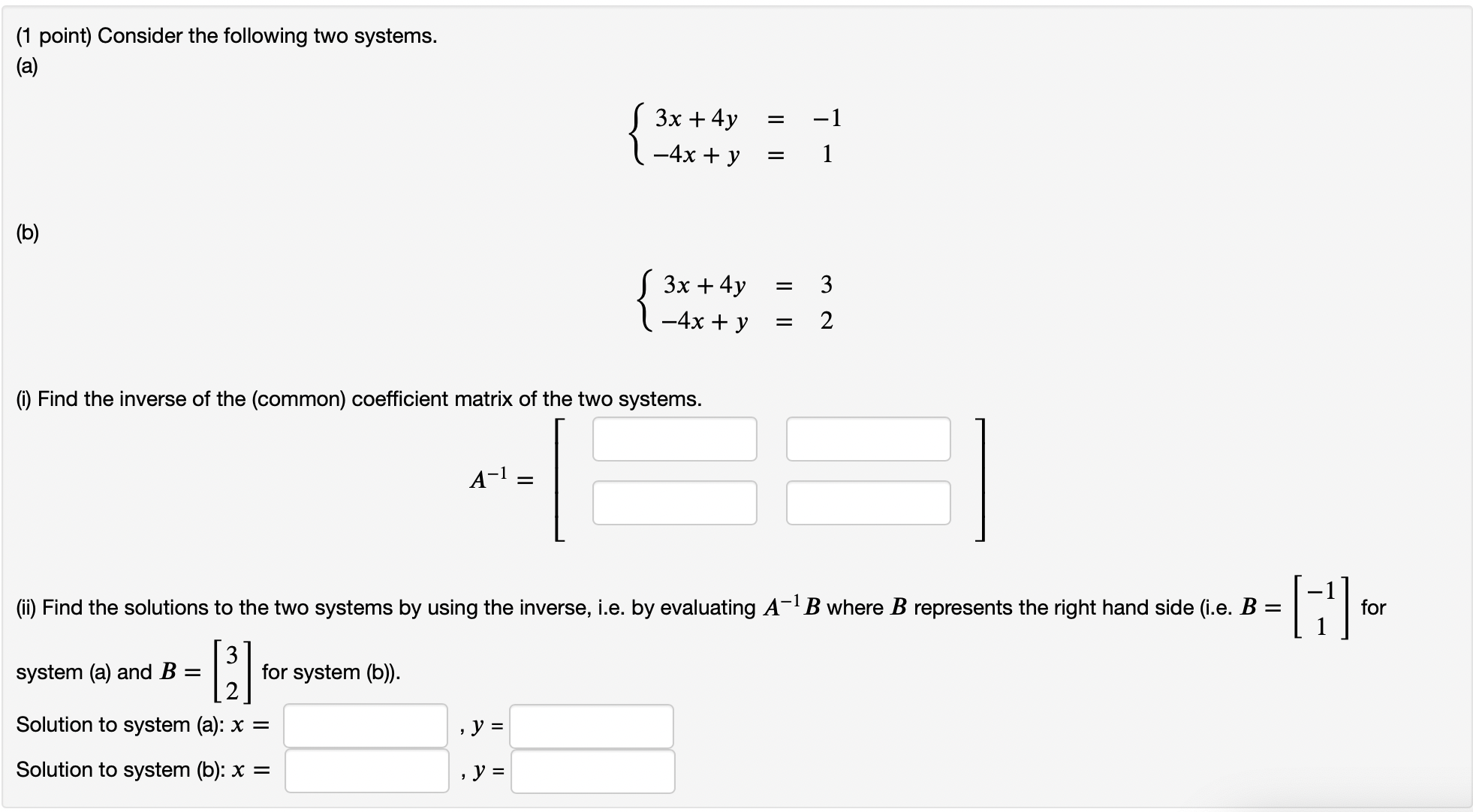 Solved (1 point) Consider the following two systems. (a) | Chegg.com