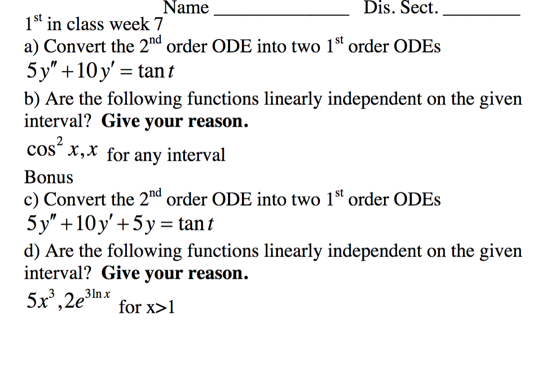 Solved - Name Dis. Sect. 1st in class week 7 a) Convert the | Chegg.com