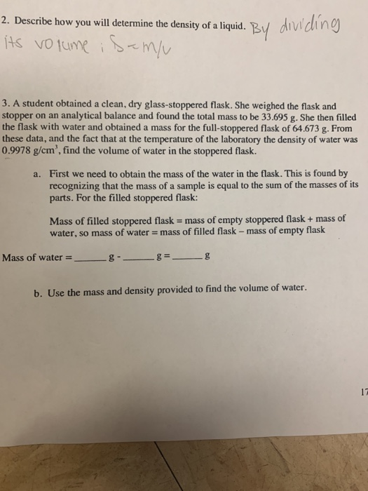 Solved 2. Describe how you will determine the density of a | Chegg.com
