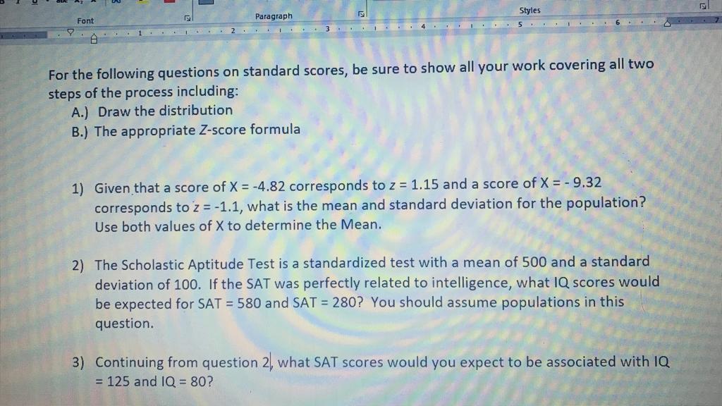 Solved For the following questions on standard scores, be | Chegg.com