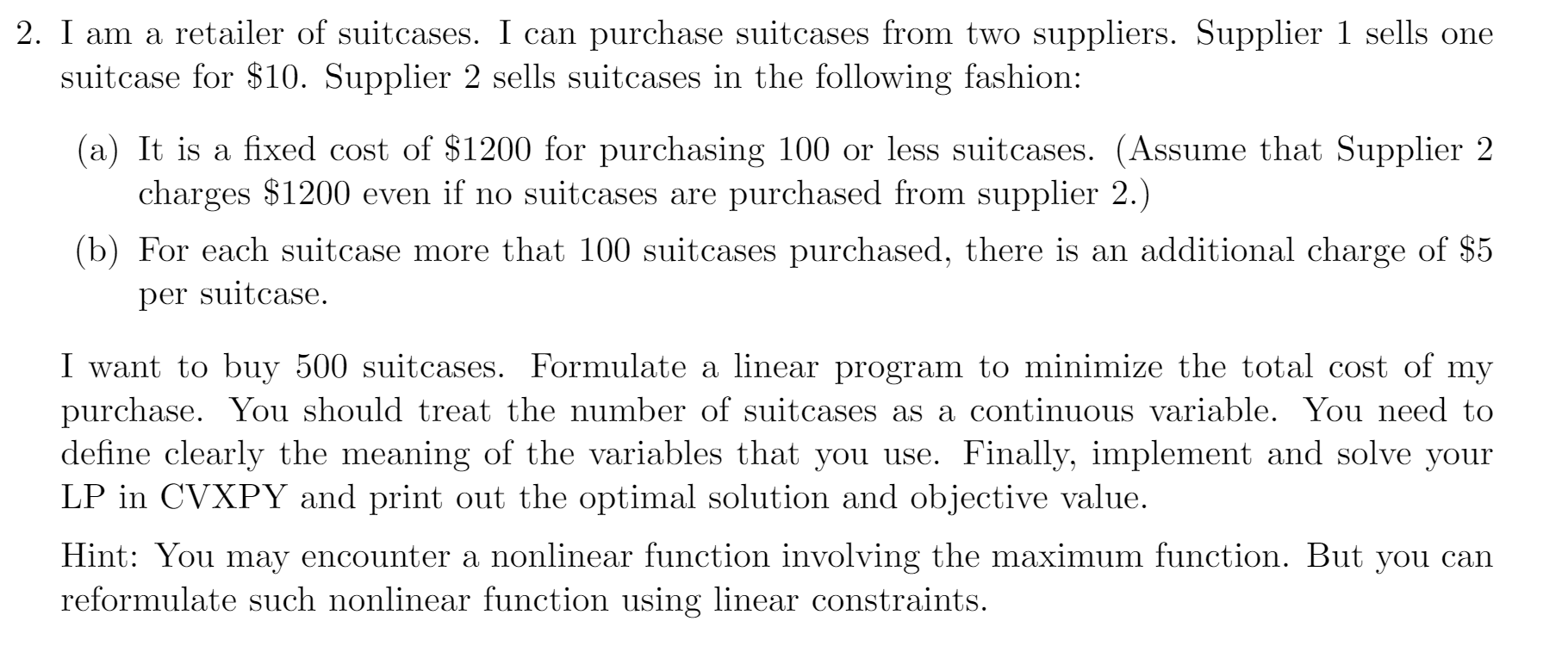 Solved As stated in the instructions, must use CVXPY within | Chegg.com