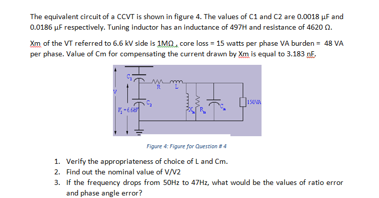 Solved The equivalent circuit of a CCVT is shown in figure | Chegg.com