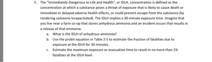 The "Immediately Dangerous to Life and Health", or | Chegg.com