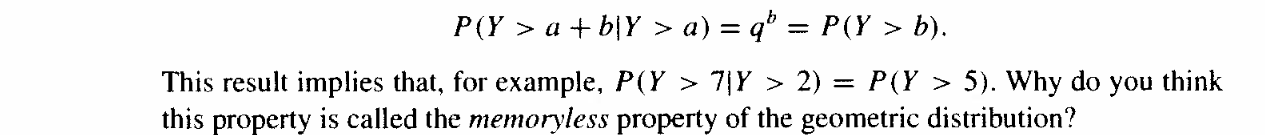 Why is this called the memoryless property of the | Chegg.com
