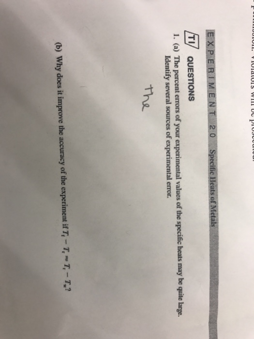 Solved TI/ QUESTIONS 1. (a) The percent errors of your | Chegg.com