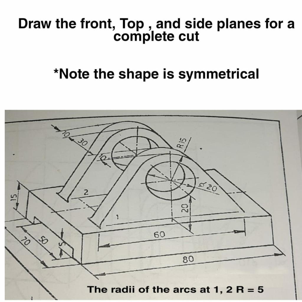 Solved Draw the front, Top , and side planes for a complete | Chegg.com
