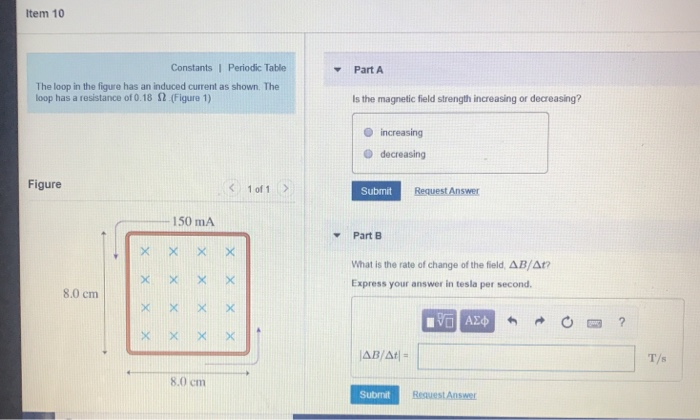 Solved Item 10 Constants Periodic Table Part A The loop in | Chegg.com