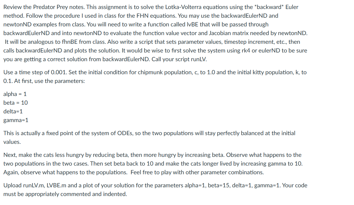 Solved Review the Predator Prey notes. This assignment is to | Chegg.com