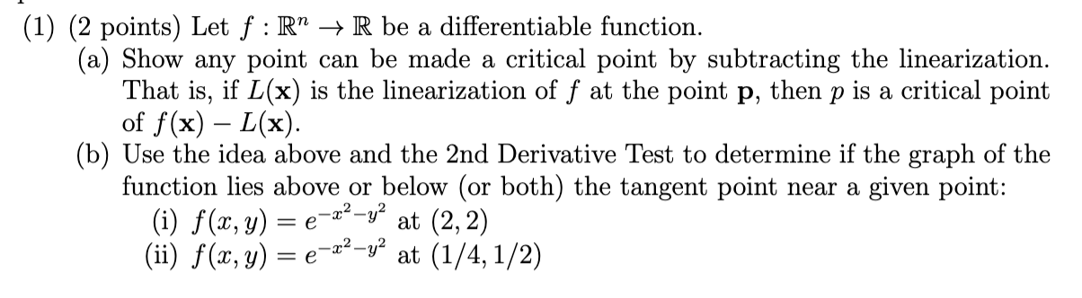 Solved (1) (2 points) Let f:Rn→R be a differentiable | Chegg.com