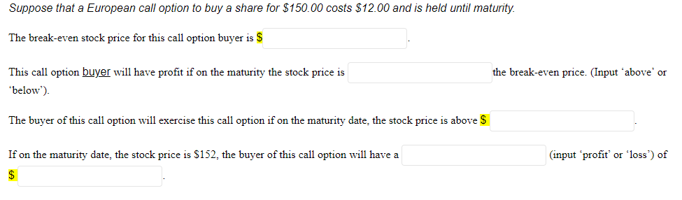 Solved Suppose that a European call option to buy a share | Chegg.com