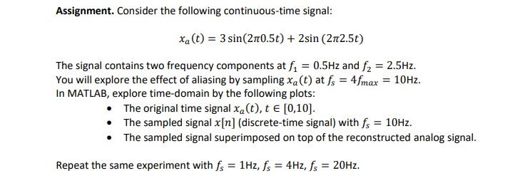 Assignment. Consider the following continuous-time | Chegg.com