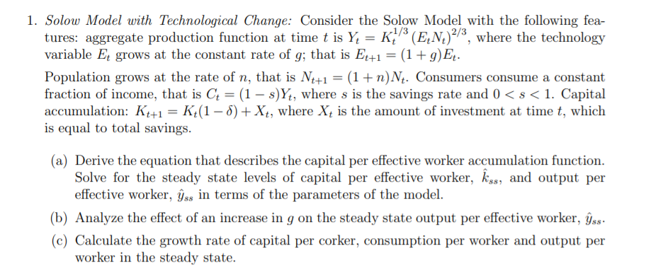 Solved 1. Solow Model with Technological Change: Consider | Chegg.com