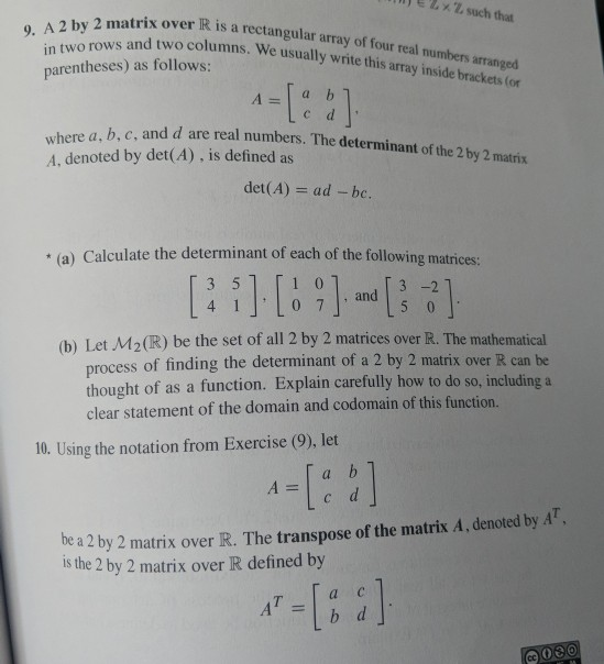 Solved matrix over IR is a rectangular array of four real nu | Chegg.com