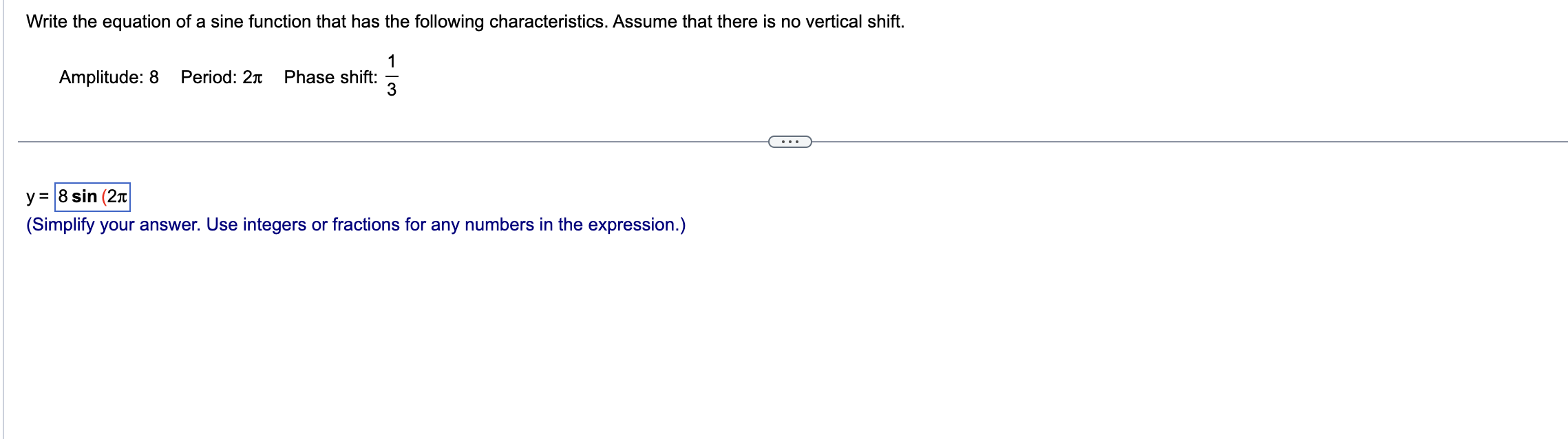 Solved Write the equation of a sine function that has the | Chegg.com